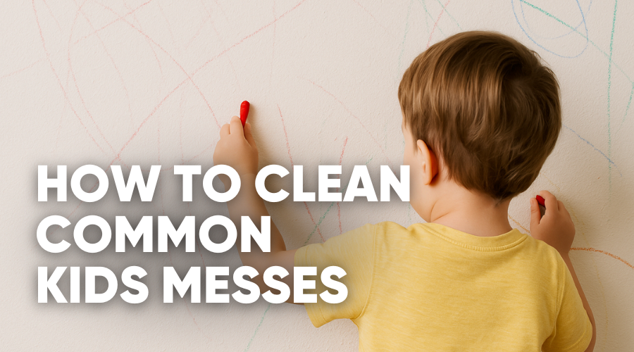 How to Clean All Types of Kid's Messes — Microfiber Wholesale
